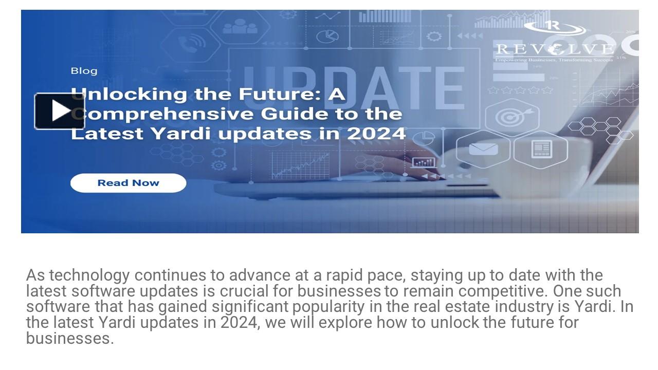 Unlocking the Future: A Comprehensive Guide to the Latest Yardi updates ...