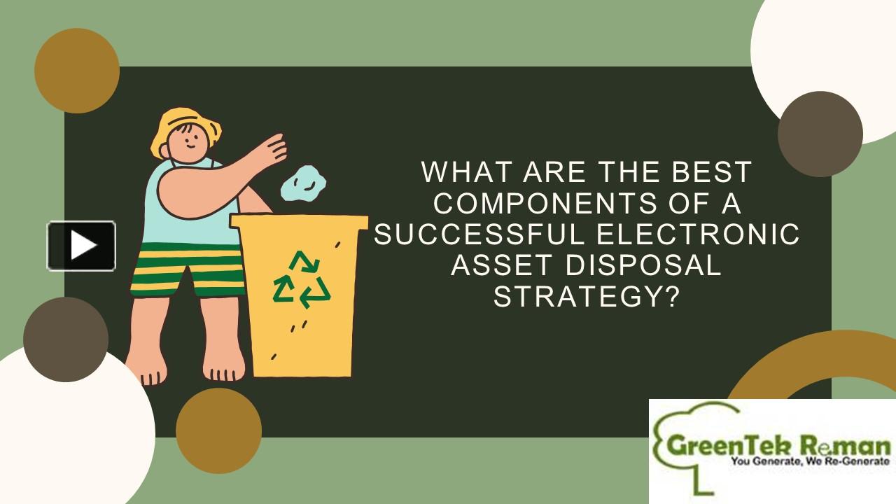 PPT – What Are the Best Components of a Successful Electronic Asset ...