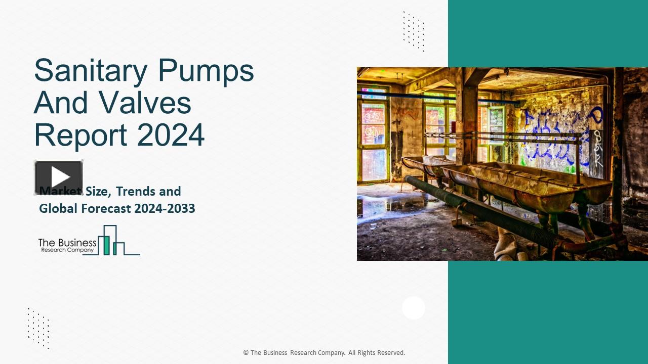 PPT – Sanitary Pumps And Valves Market Drivers, Growth Revenue ...