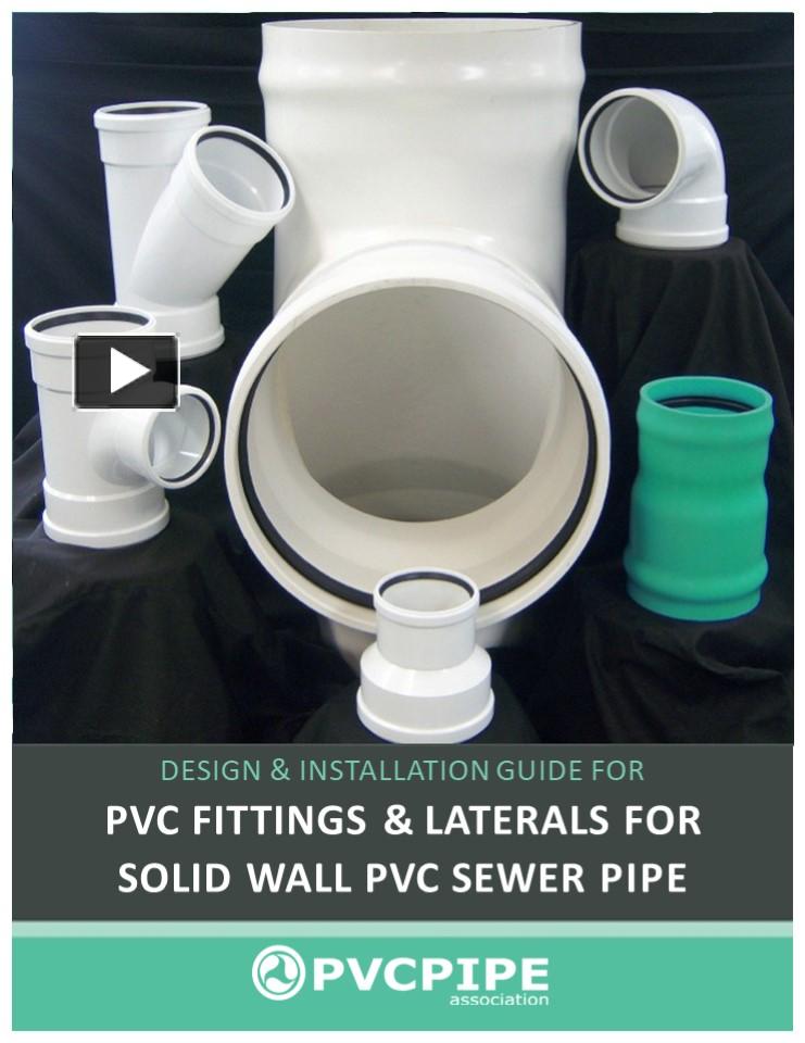Design and Installation Guide PVC Fittings and Laterals for Solid Wall ...