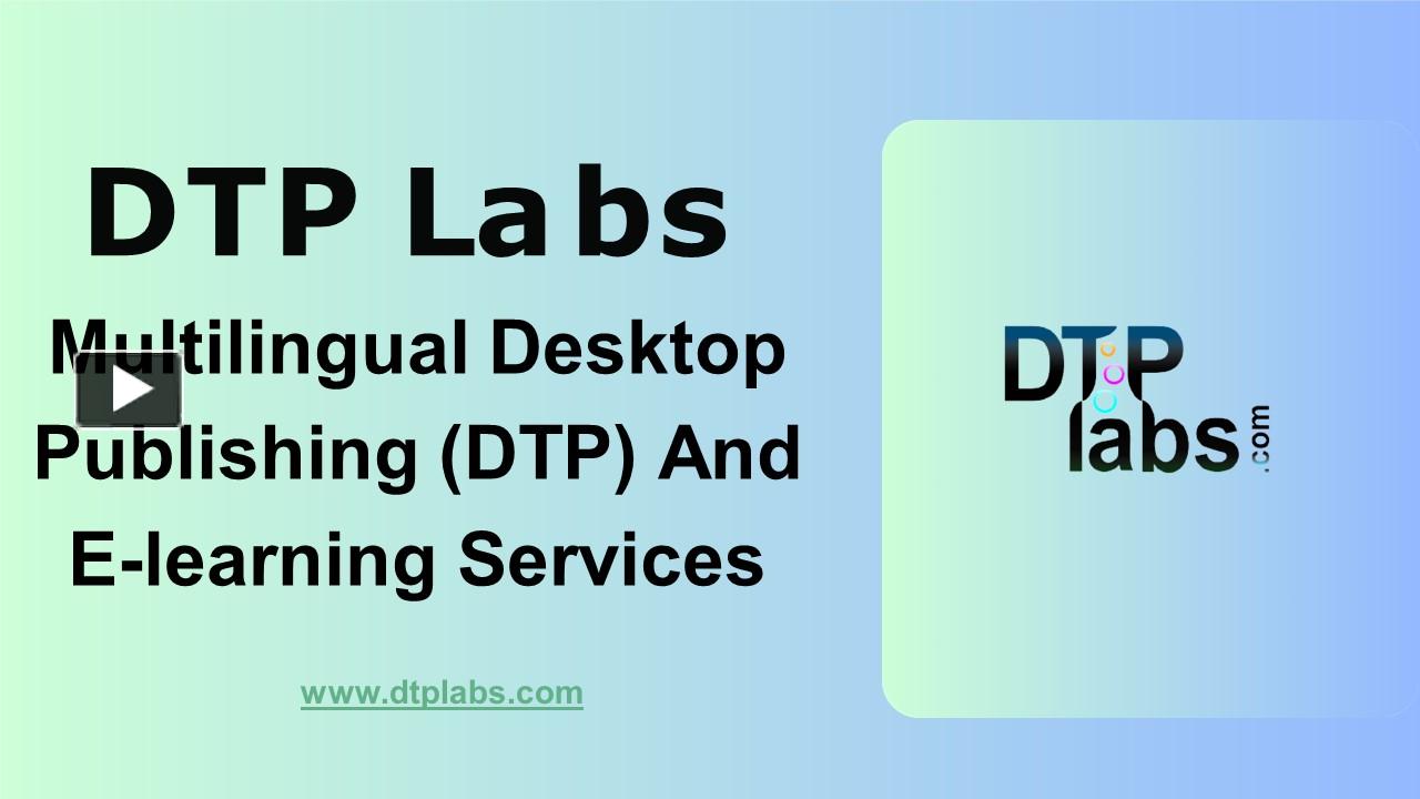Multilingual Desktop Publishing (DTP) And E-learning Services ...