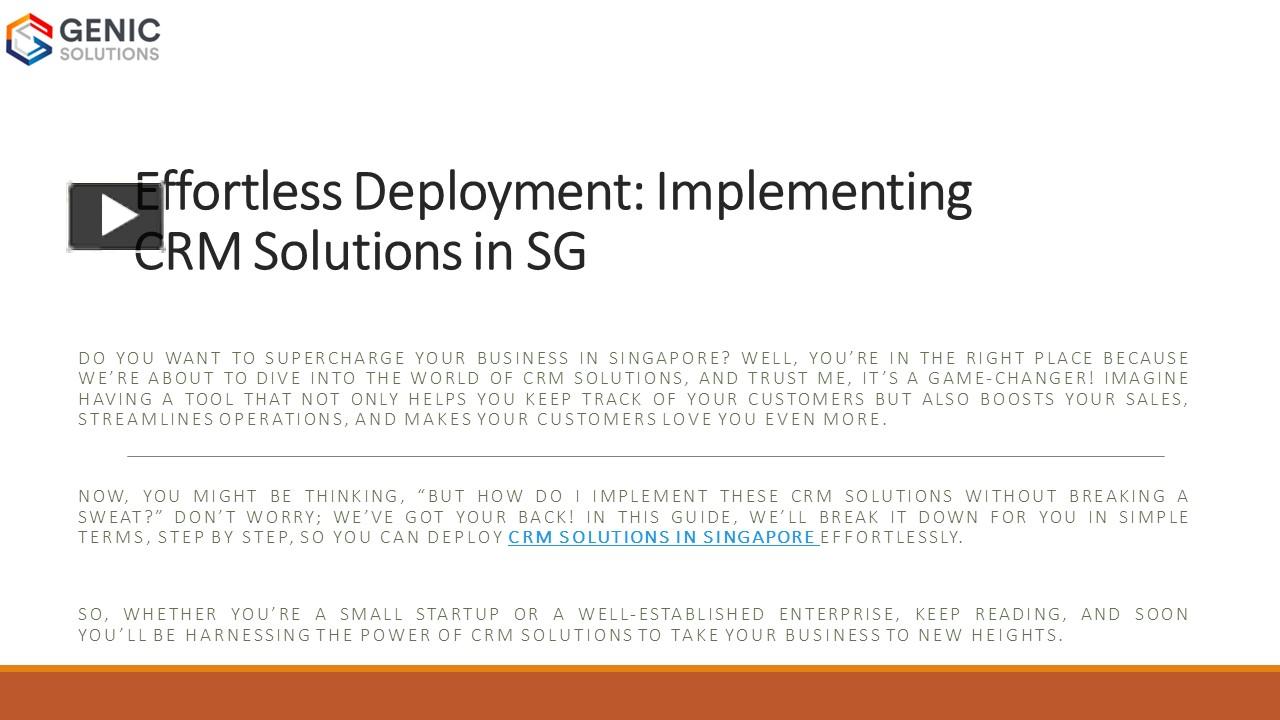 Effortless Deployment: Implementing CRM Solutions in SG presentation ...