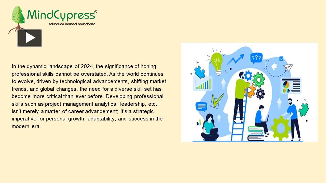 The Imperative of Developing Professional Skills in 2024: Navigating a ...