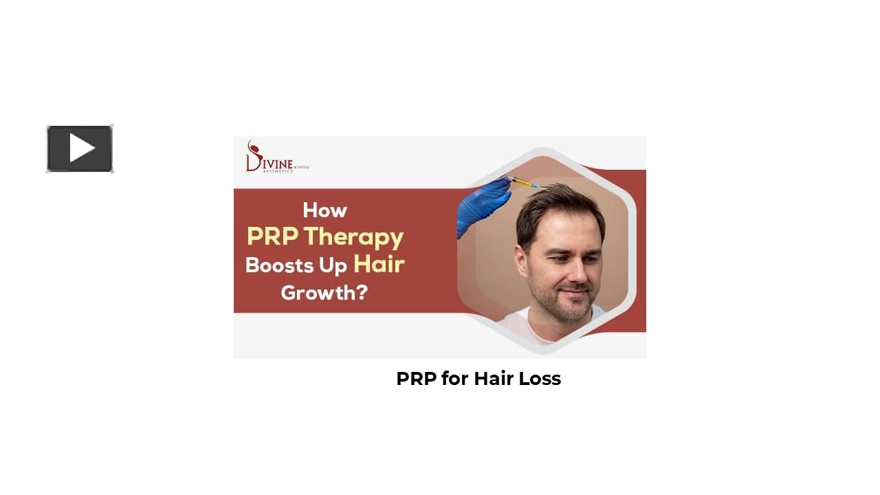 How does PRP Therapy work for Hair Loss? presentation | free to download