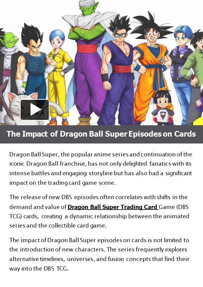 The Impact of Dragon Ball Super Episodes on Cards presentation | free ...