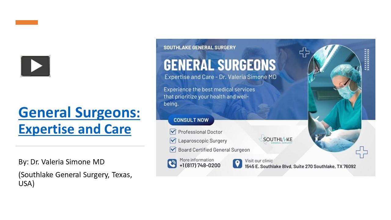 General Surgeons: Expertise and Care presentation | free to download