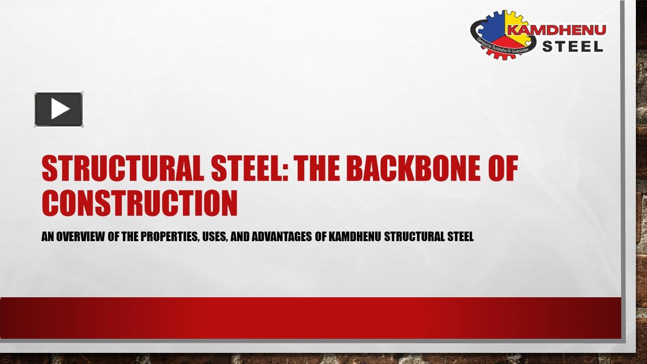 PPT – Structural Steel - The Backbone of Construction PowerPoint ...