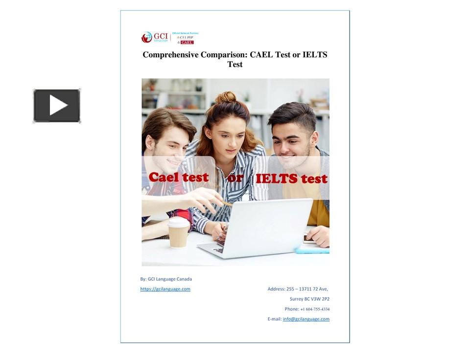 Comprehensive Comparison: CAEL Test or IELTS Test presentation | free ...