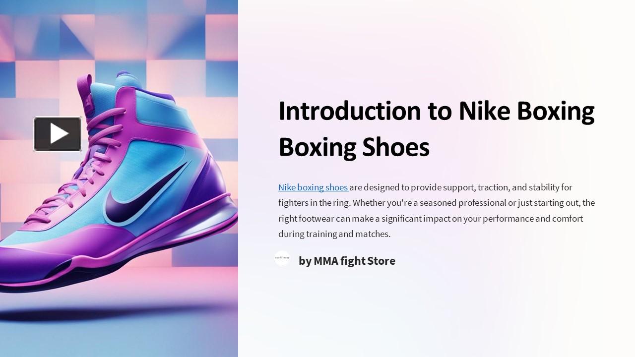 PPT – Introduction to Nike Boxing Shoes (1) PowerPoint presentation ...