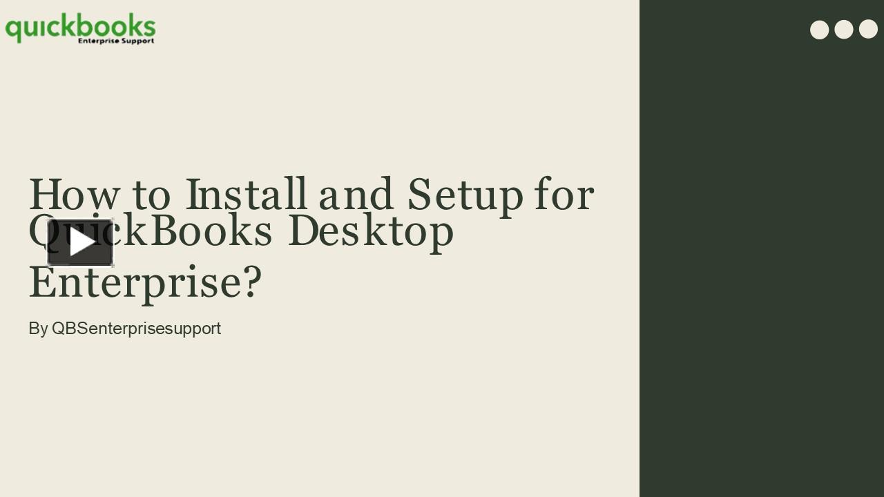 How to Install and Setup for QuickBooks Desktop Enterprise ...