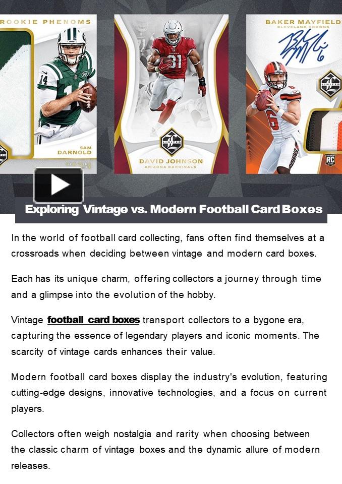PPT – Exploring Vintage vs. Modern Football Card Boxes PowerPoint ...