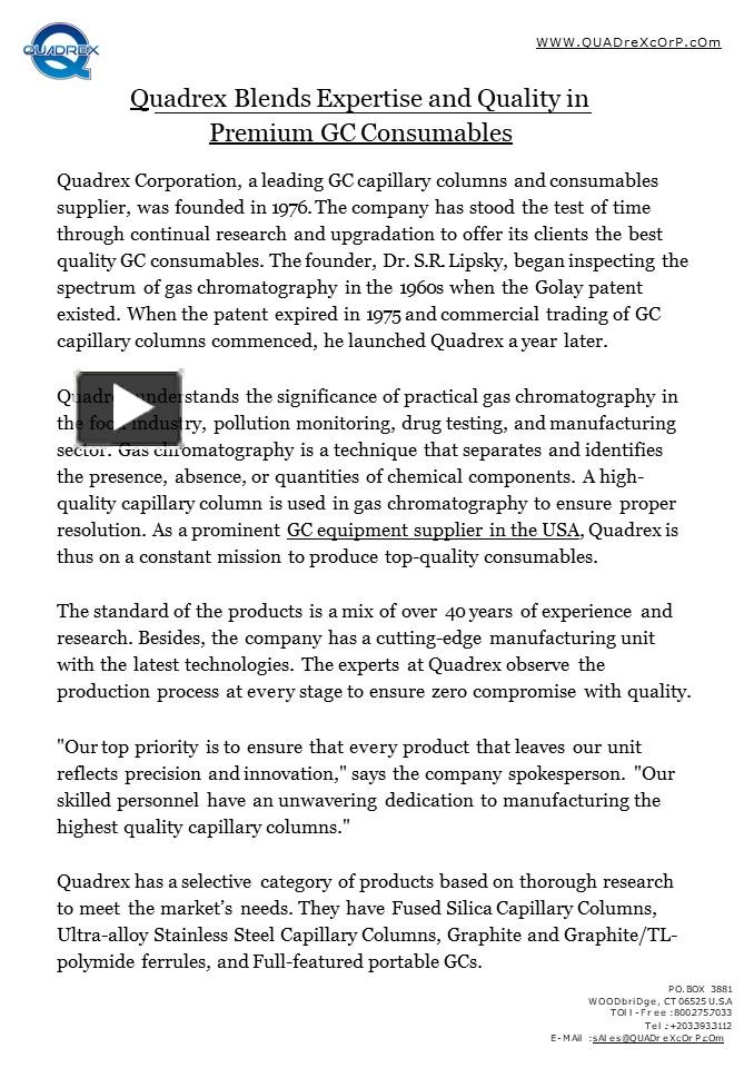 PPT – Quadrex Blends Expertise and Quality in Premium GC Consumables ...