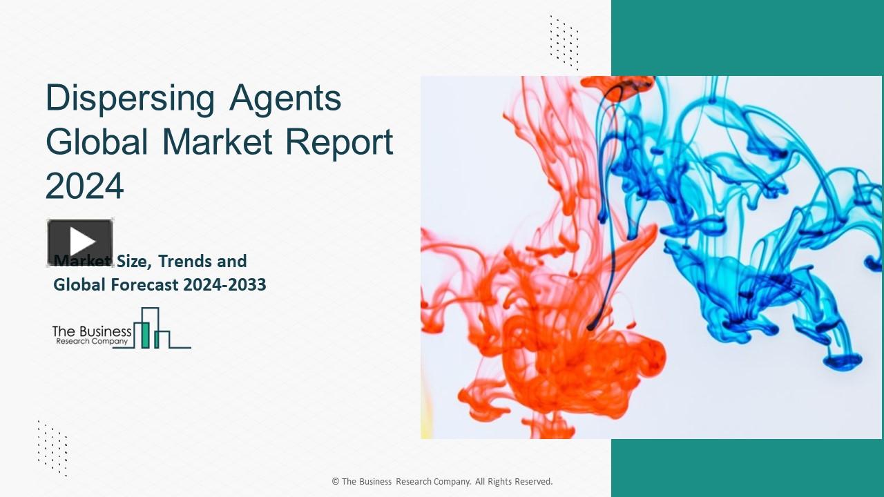 Dispersing Agents Market Growth Trajectory Through 2024-2033 ...