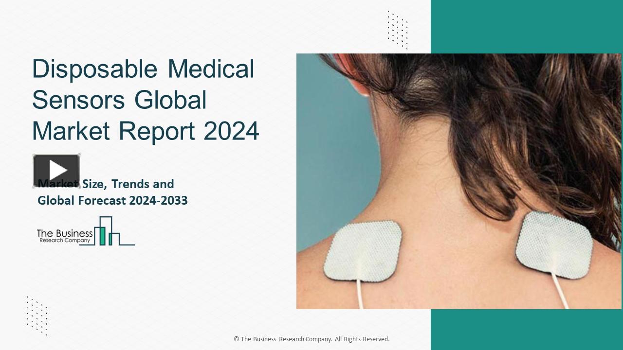 PPT – Disposable Medical Sensors Market Overview 2024-2033 ...