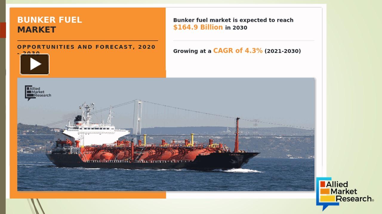 Bunker Fuel Market presentation | free to download