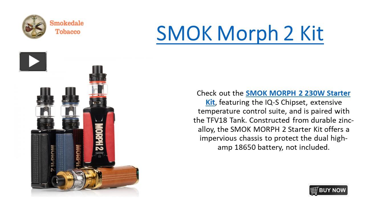 SMOK Morph 2 Kit presentation | free to download