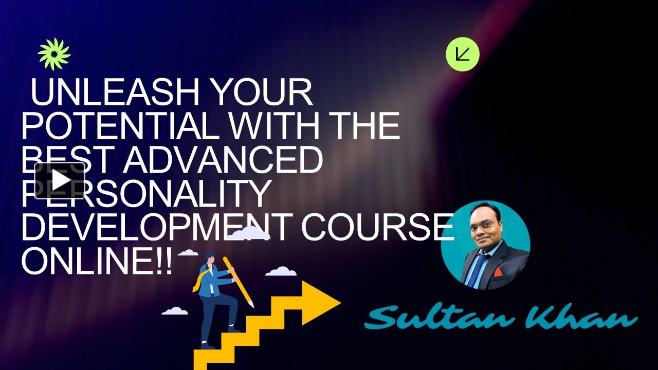 PPT – Unleash Your Potential with the Best Advanced Personality ...