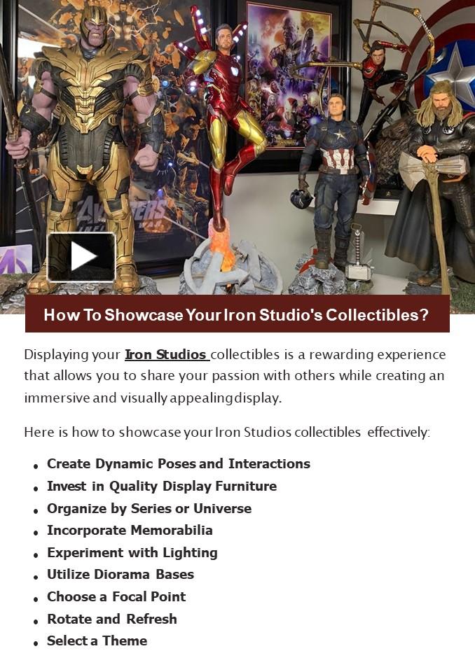 PPT – How To Showcase Your Iron Studio's Collectibles? PowerPoint ...