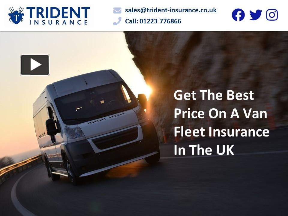 PPT – Get The Best Price On A Van Fleet Insurance In The UK (1 ...