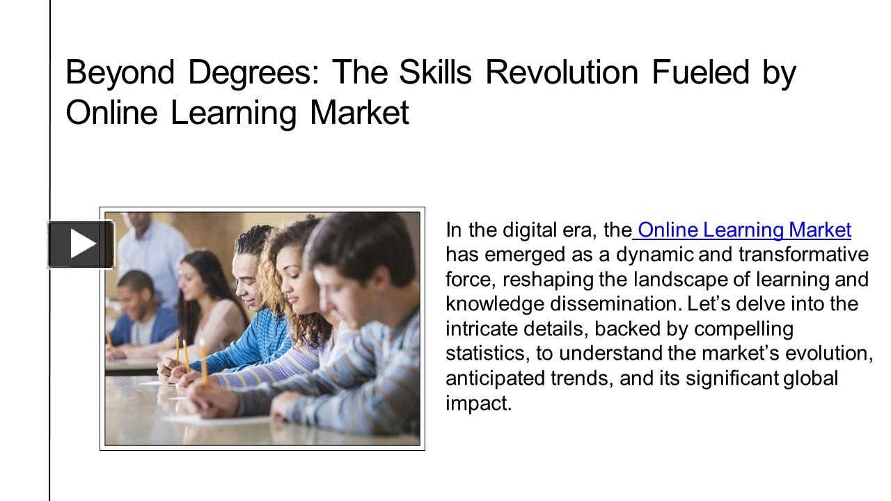 PPT – The Skills Revolution Fueled by Online Learning Market PowerPoint ...