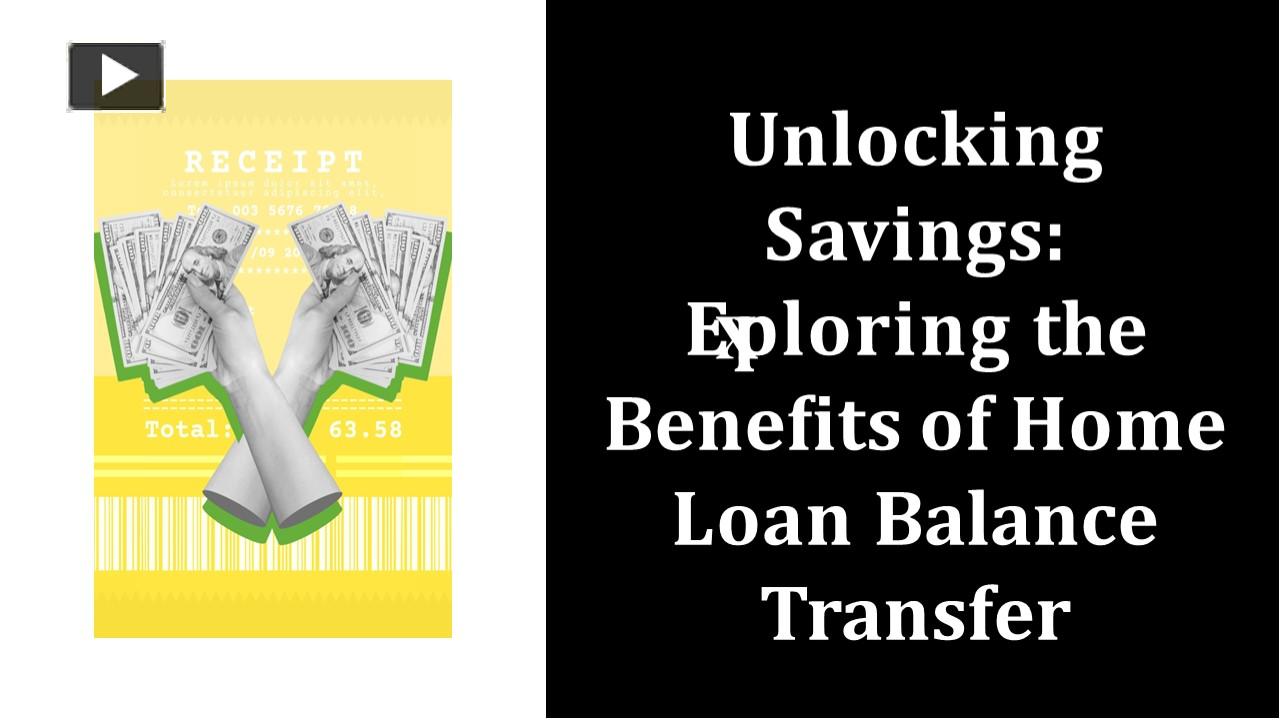 Optimize Your Finances with Home Loan Balance Transfer presentation ...