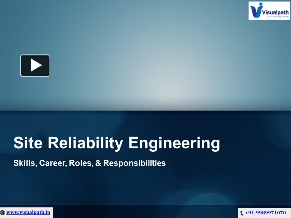 PPT – Site Reliability Engineering Online Training | Hyderabad ...