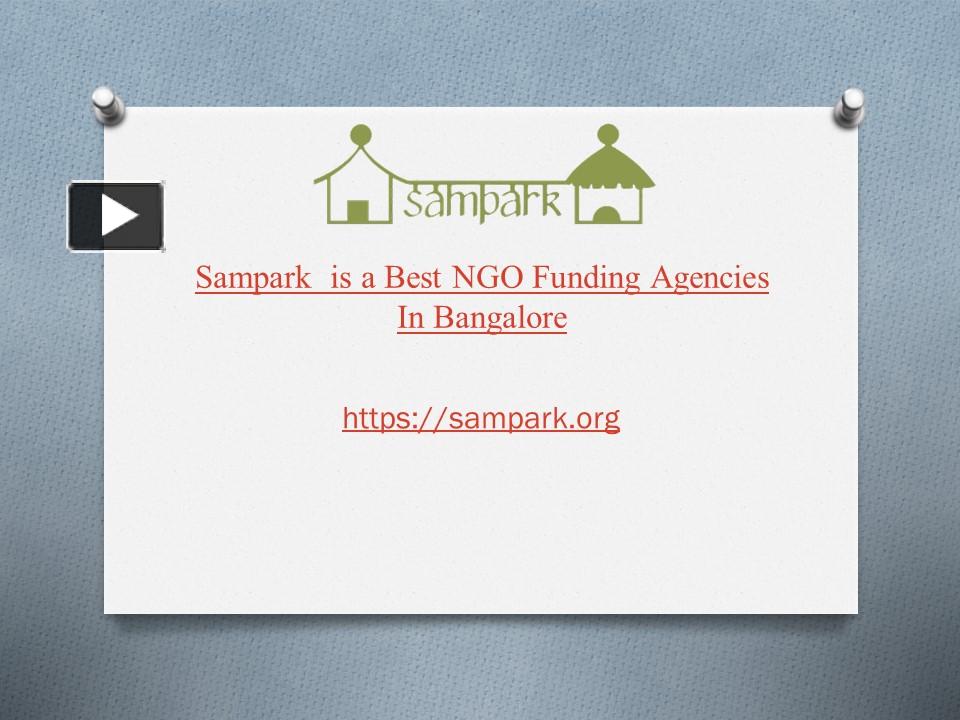PPT – Sampark is a Best NGO Funding Agencies In Bangalore PowerPoint ...