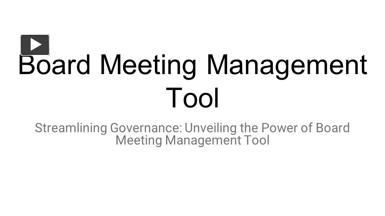 PPT – Board Meeting Management tool and software services PowerPoint ...