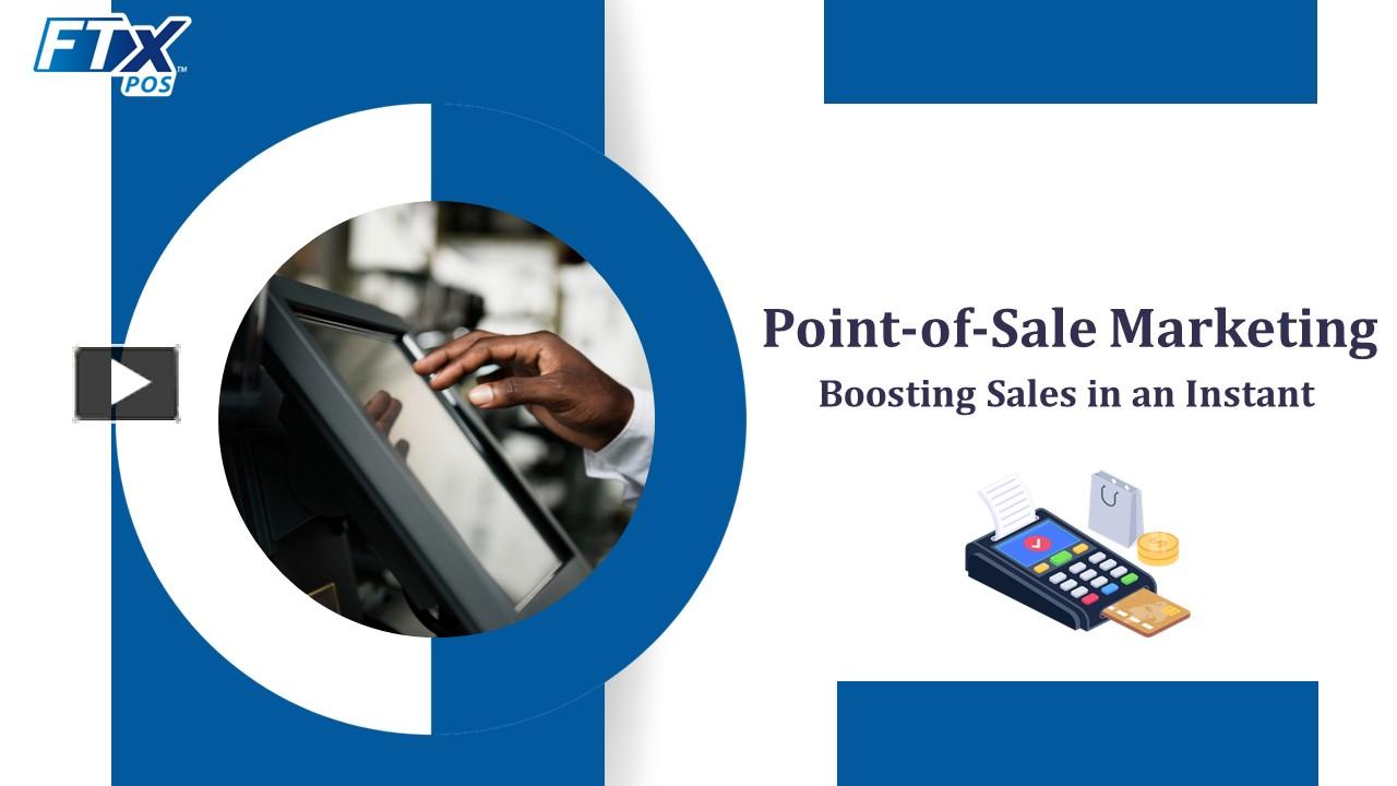 Boost Sales with Strategic Point-of-Sale Marketing Tactics presentation ...