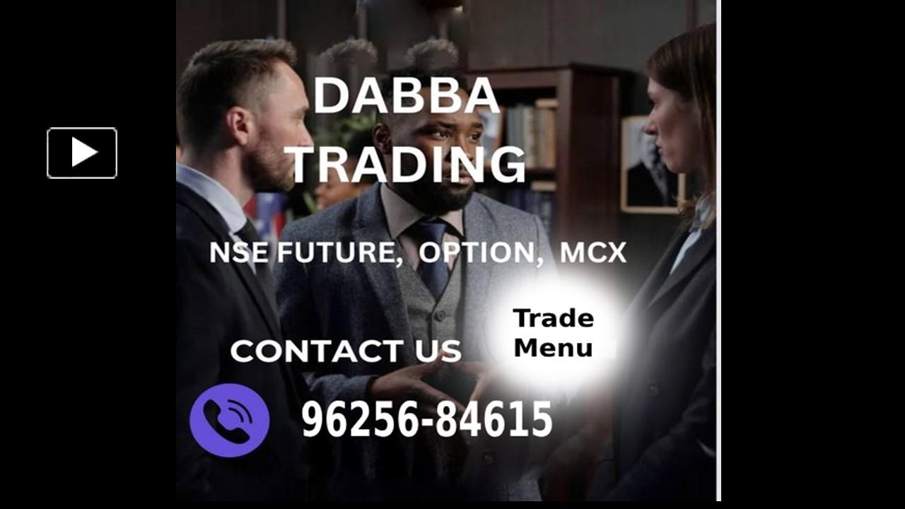 PPT – Dabba Trading App | 9625684615 | Trade Menu PowerPoint ...
