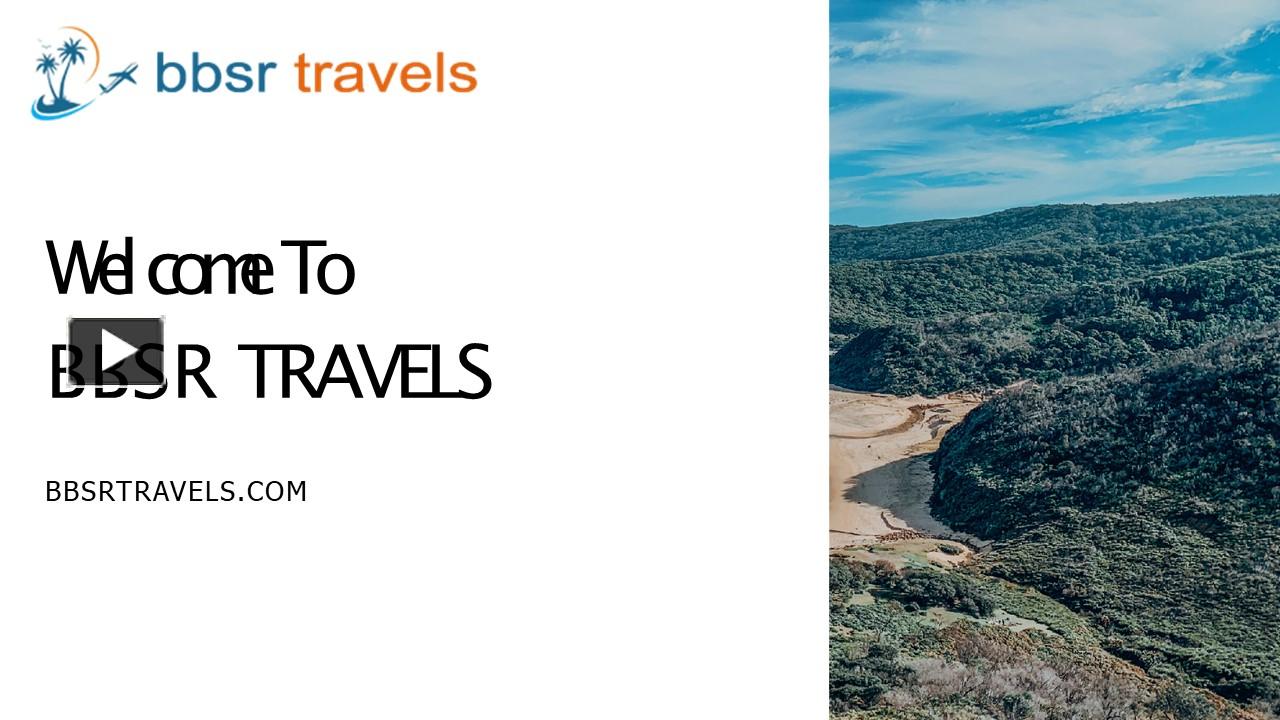 PPT – BBSR TRAVELS PowerPoint presentation | free to download - id ...