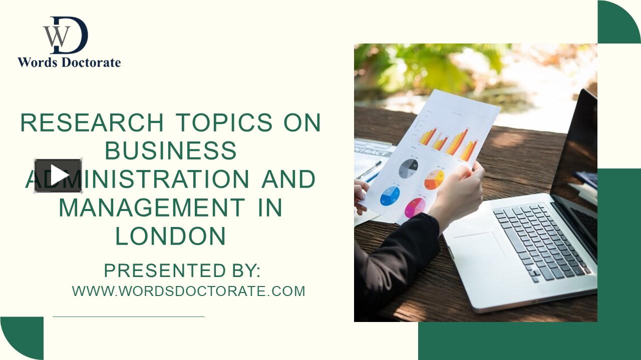 PPT – Research Topics On Business Administration And Management in ...