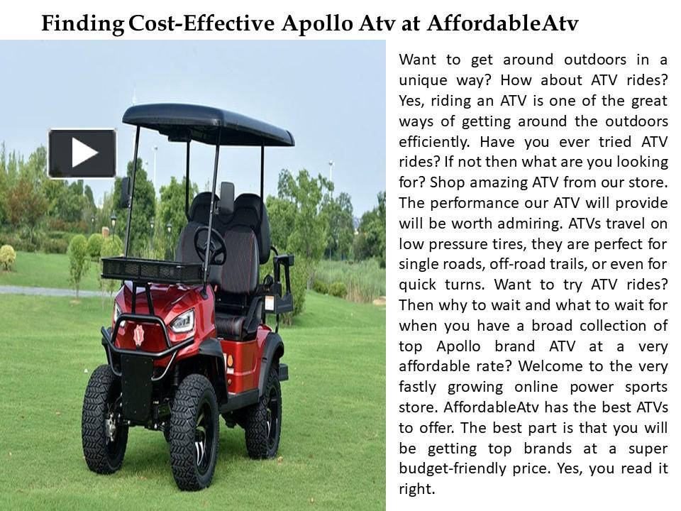 Finding Cost-Effective Apollo Atv at Affodable Atv presentation | free ...