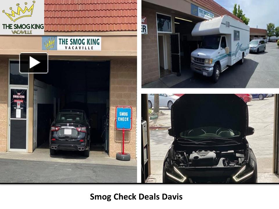 PPT – Smog Check Deals Davis - The Smog King PowerPoint presentation ...