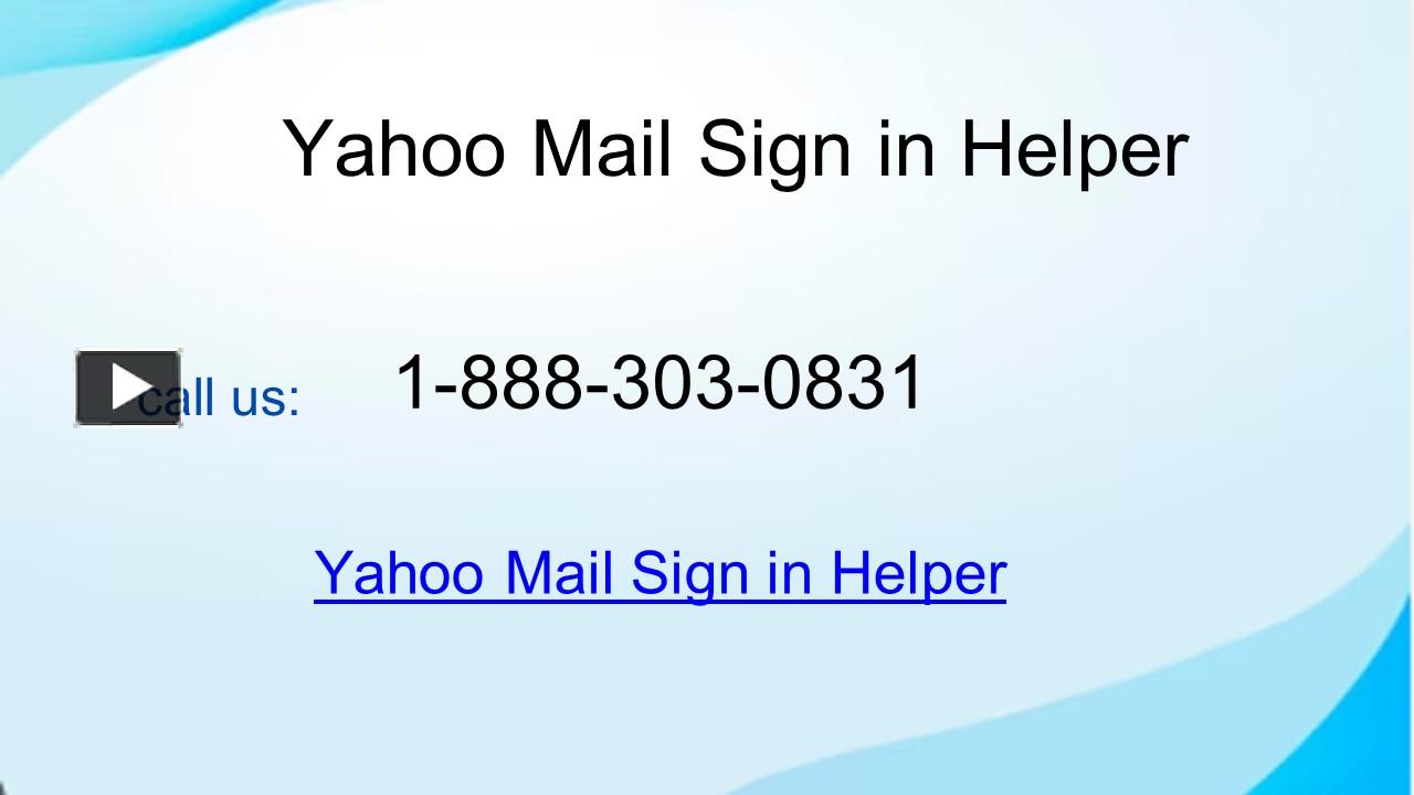 Yahoo Mail Sign in Helper presentation | free to download