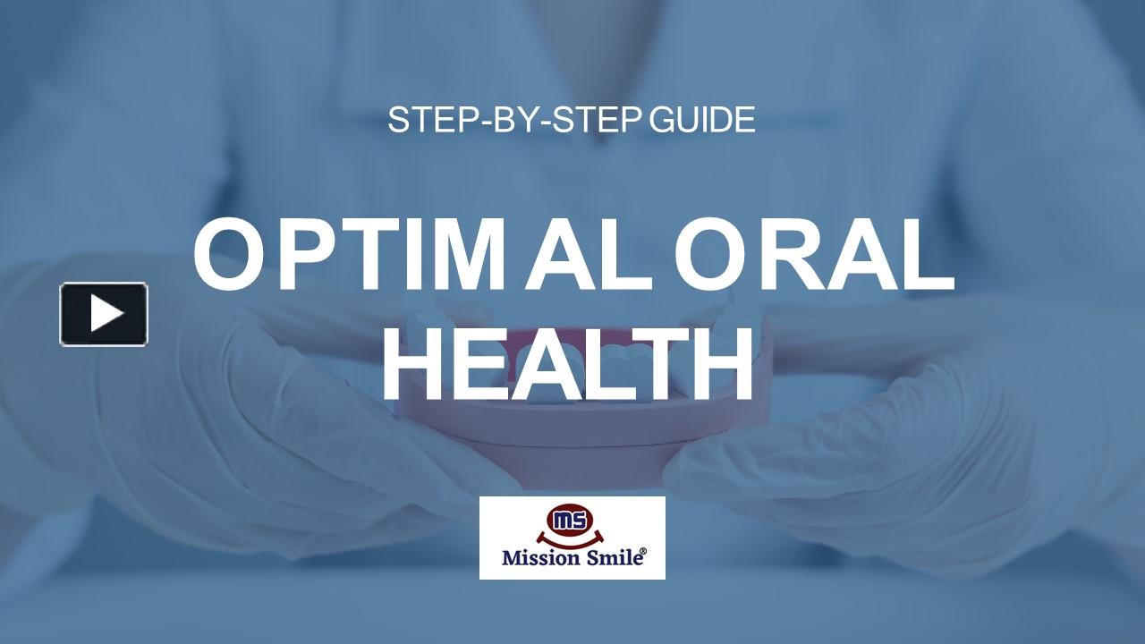 PPT – Discover The Ultimate Secret to Optimal Oral Health PowerPoint ...
