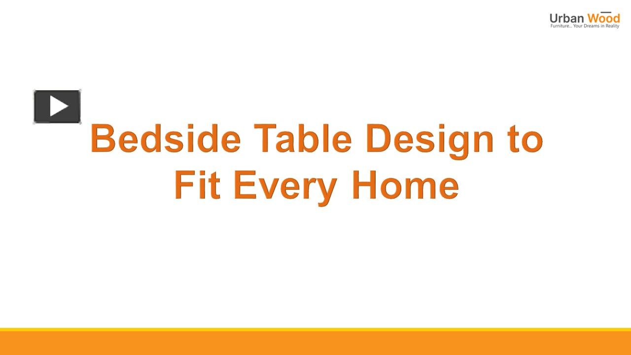 PPT – Bedside Table Design to Fit Every Home PowerPoint presentation ...