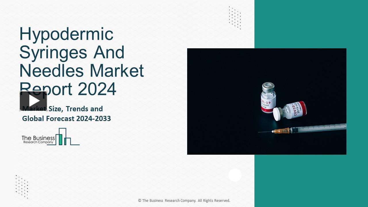 PPT – Key Drivers Influencing the Hypodermic Syringes And Needles ...