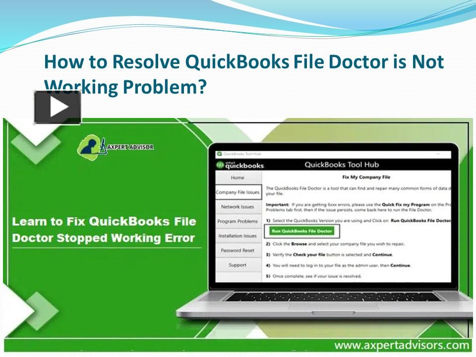 PPT – QuickBooks File Doctor won't Open: How to Fix This? PowerPoint ...