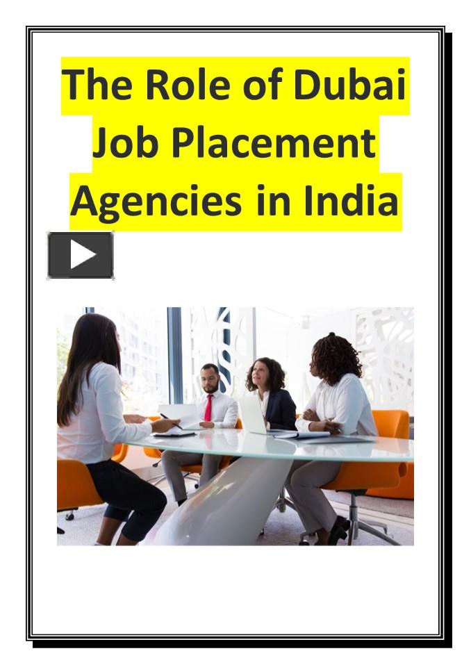 The Role of Dubai Job Placement Agencies in India presentation | free ...