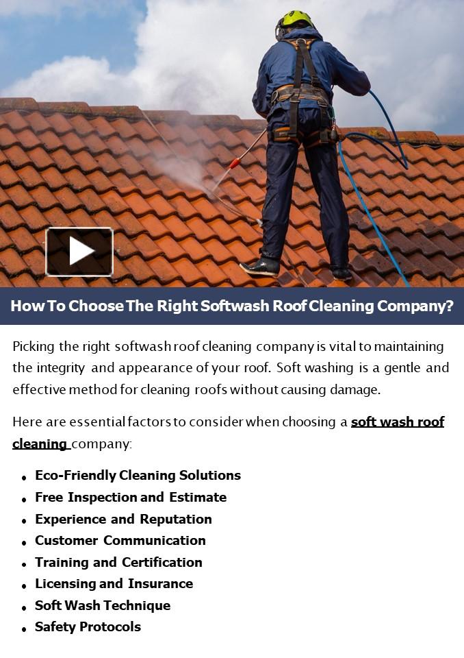 PPT – How To Choose The Right Softwash Roof Cleaning Company ...