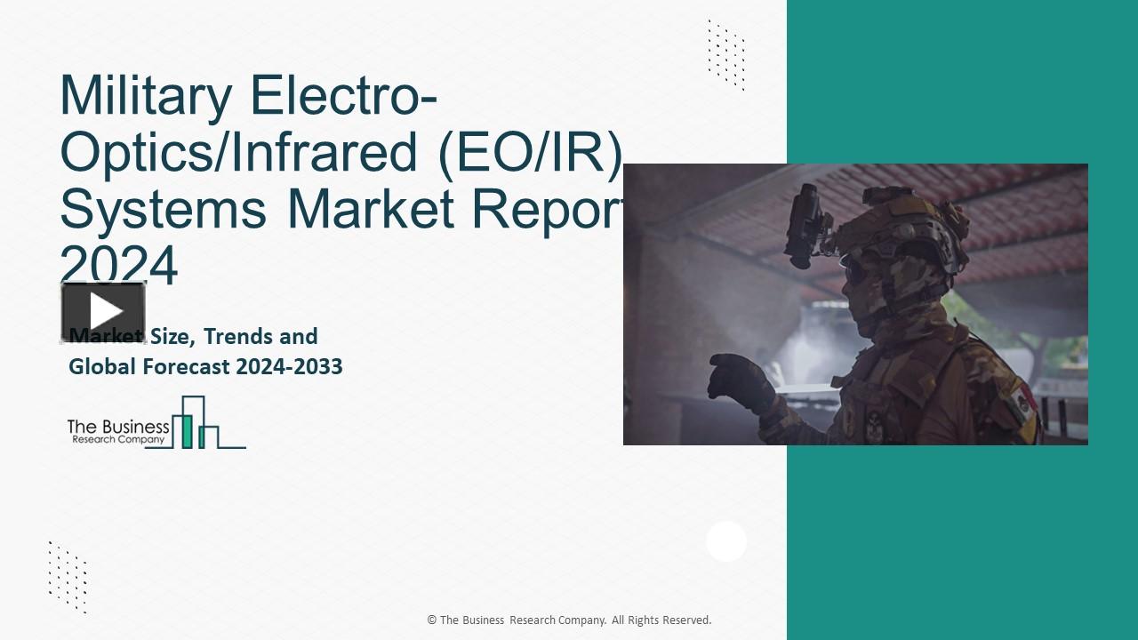 Military Electro-Optics/Infrared (EO/IR) Systems Market Segments ...