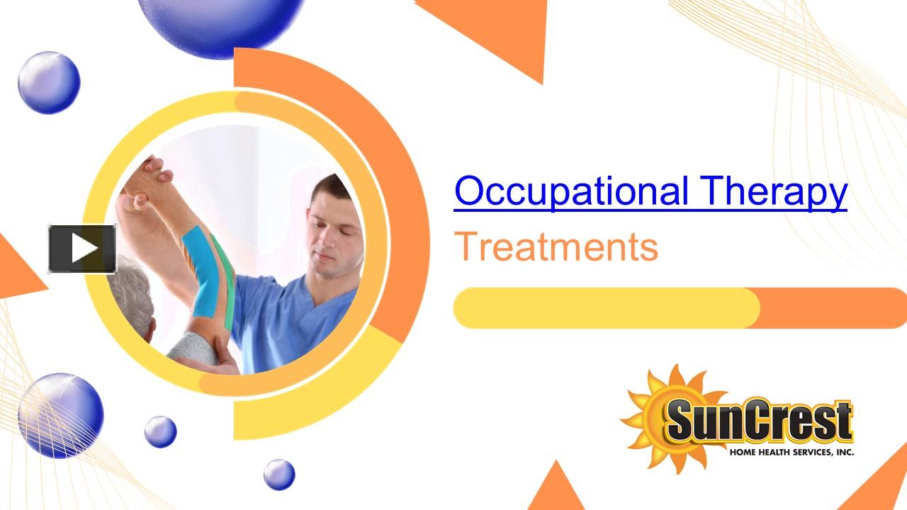 Occupational Therapy Treatment presentation | free to download