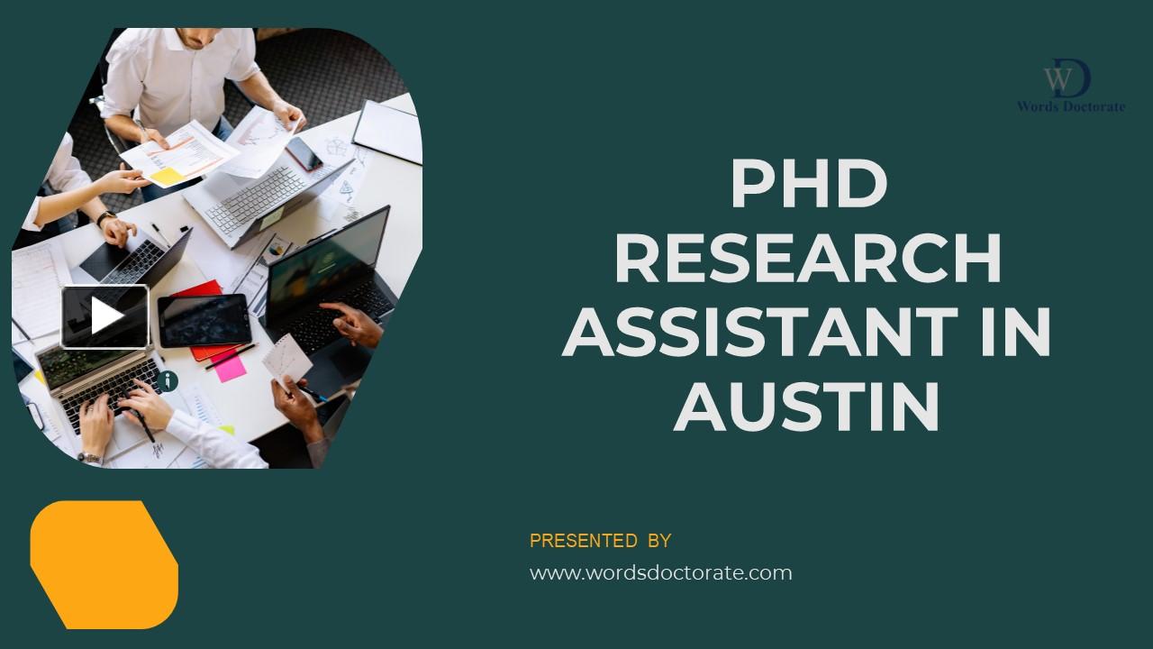 PPT – PhD Research Assistant In Austin PowerPoint presentation | free ...