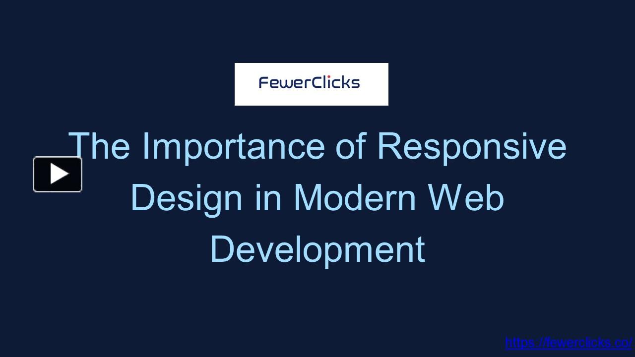 PPT – The Importance of Responsive Design in Modern Web Development ...
