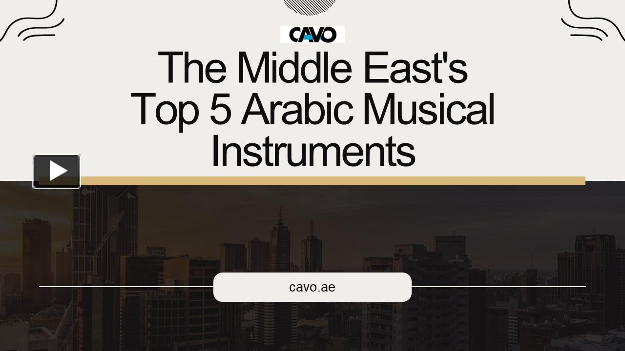 The Middle East's Top 5 Arabic Musical Instruments presentation | free ...