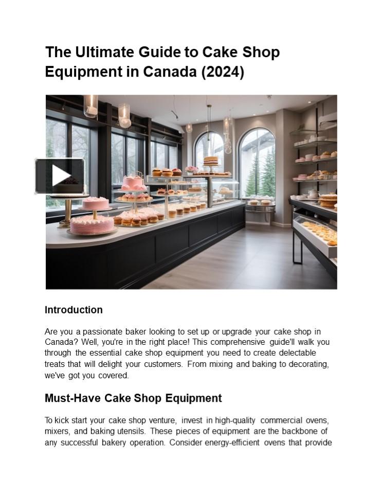 PPT – The Ultimate Guide to Cake Shop Equipment in Canada (2024 ...