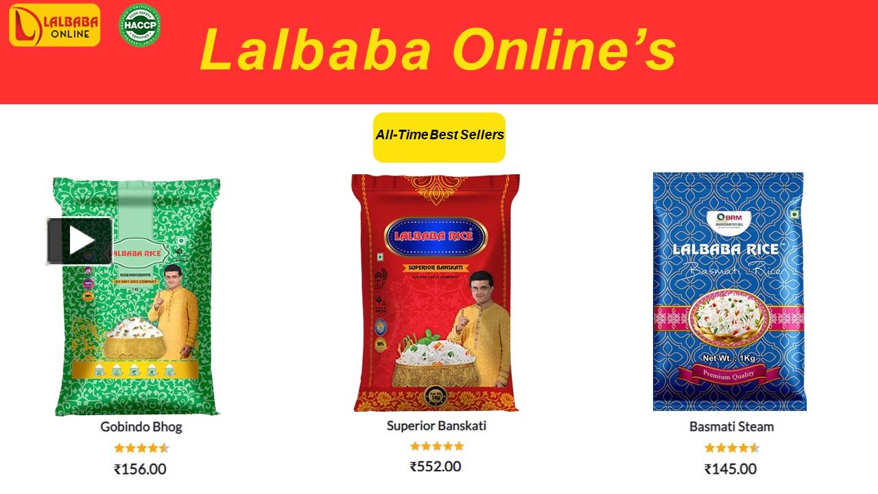 PPT – Bhadreshwar Rice Mill's Pride: Unveiling the Legacy of LALBABA ...