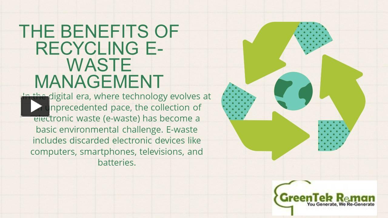 PPT – The Benefits of Recycling E-Waste Management PowerPoint ...