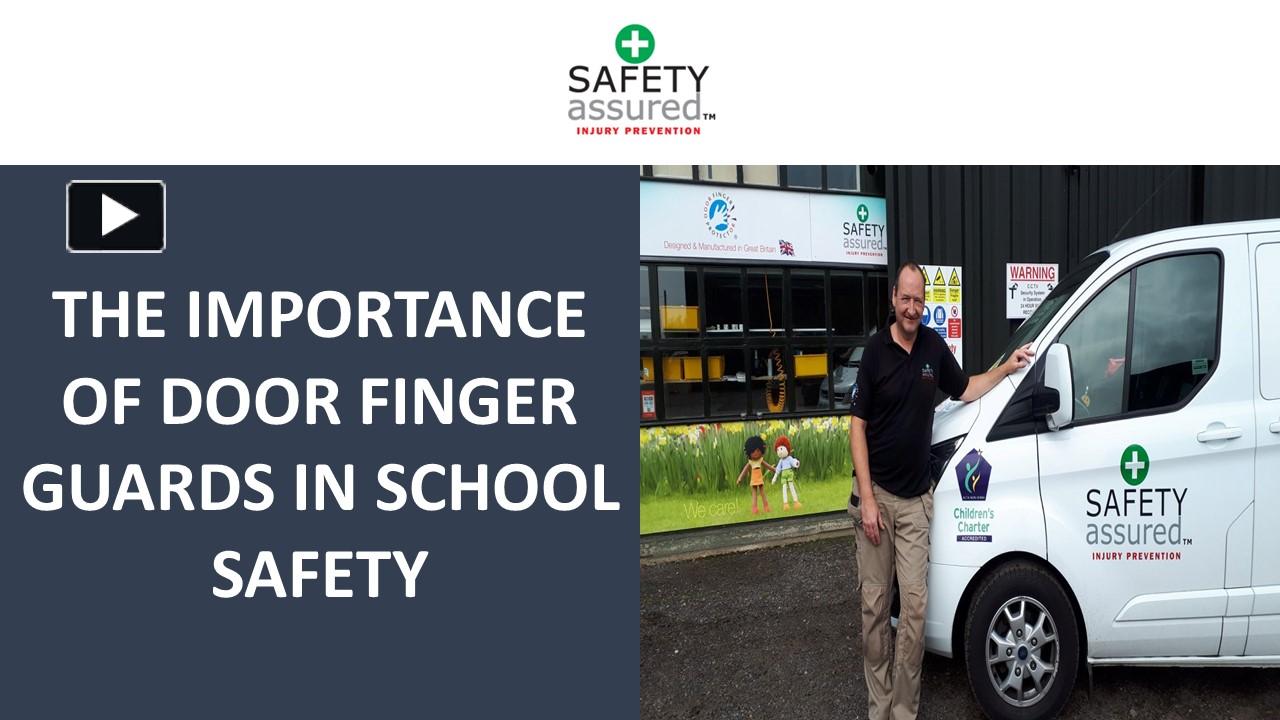 The Importance of Door Finger Guards in School Safety presentation ...
